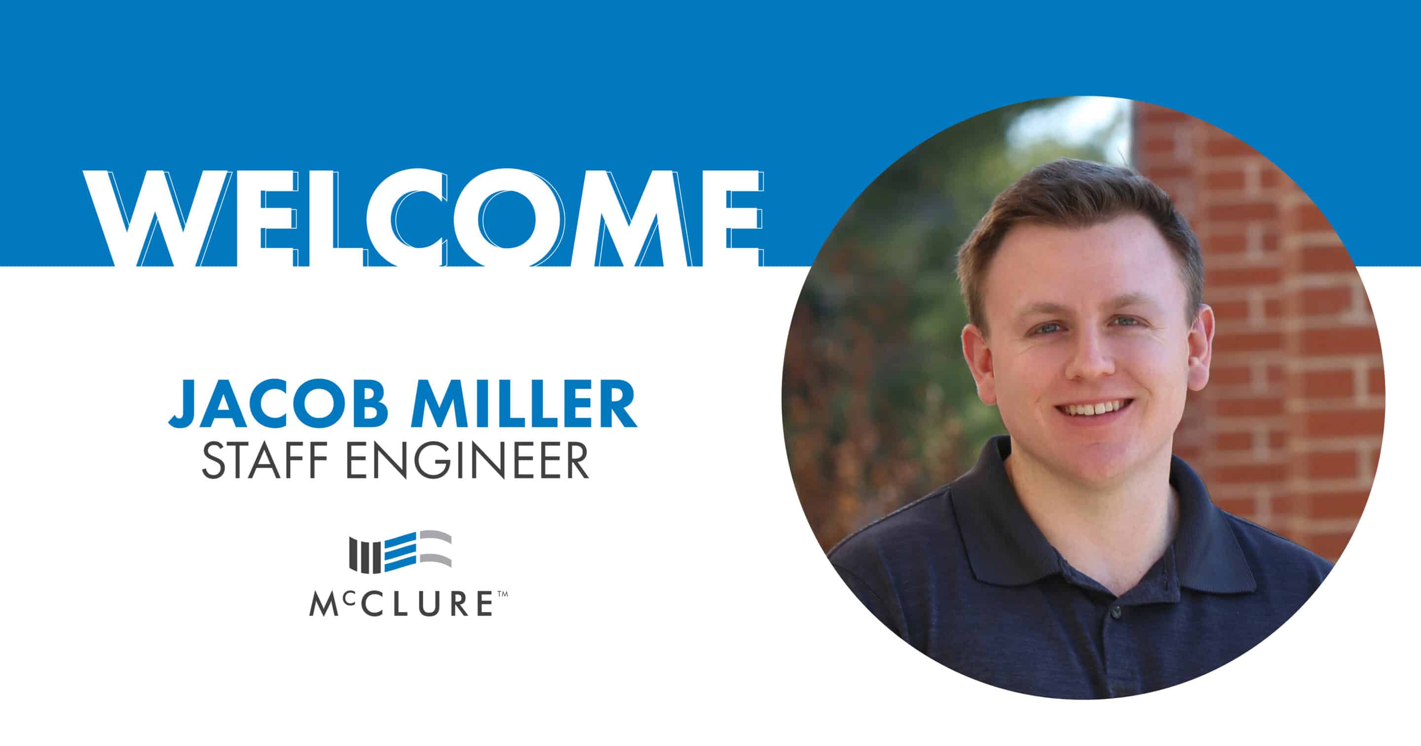 Jacob Miller Joins McClure - McClure