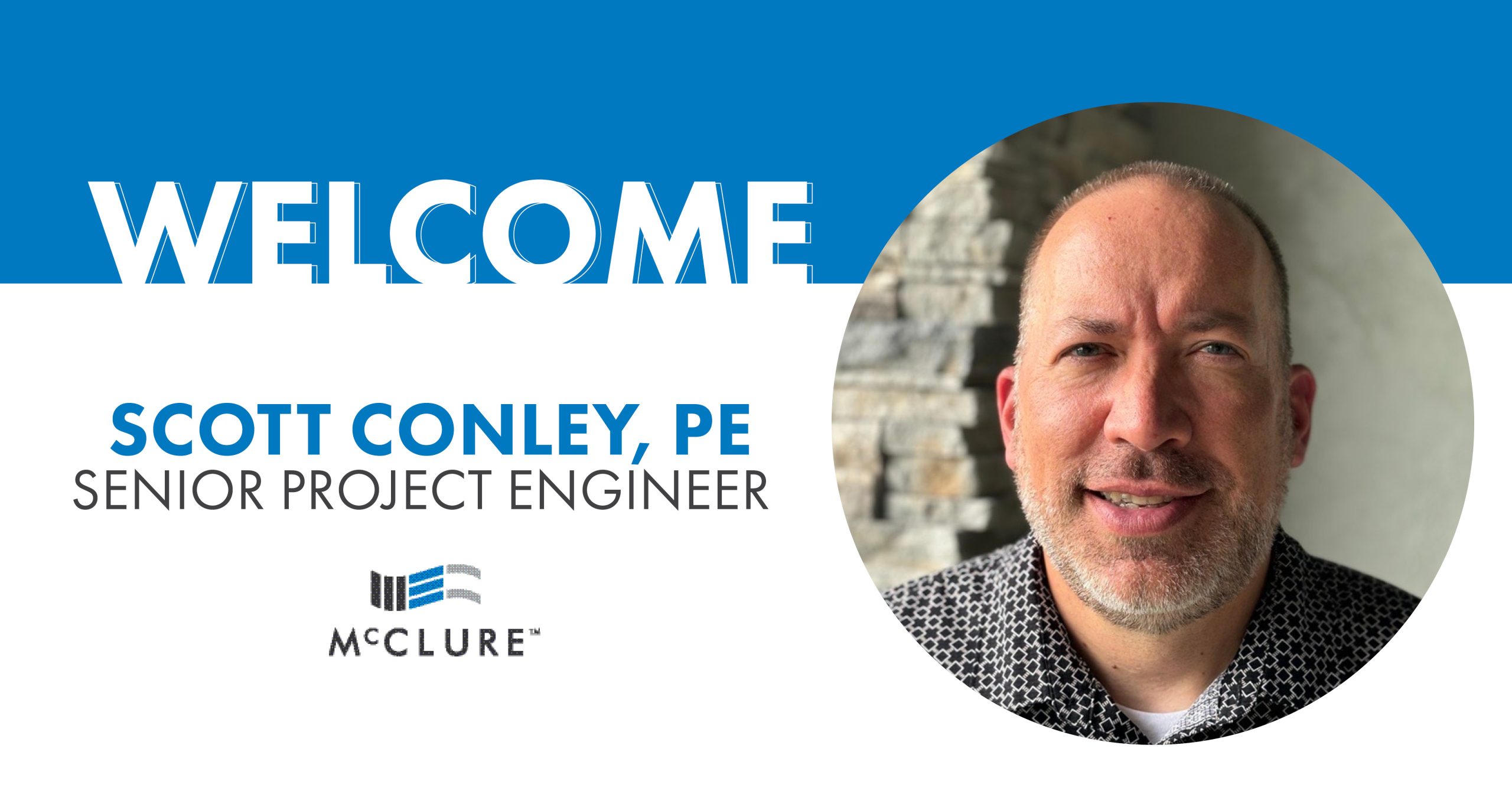 Scott Conley, PE Joins McClure - McClure